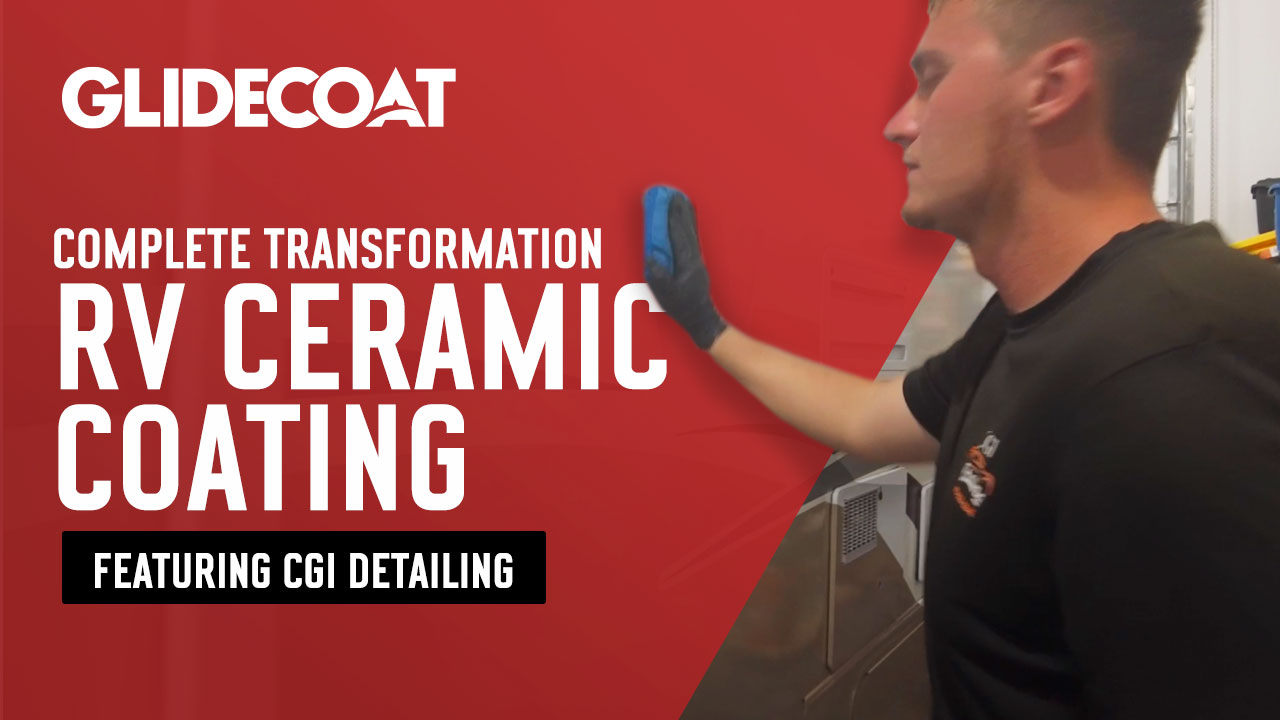 Full RV Transformation - Surface Prep to Glidecoat Ceramic Coating ...